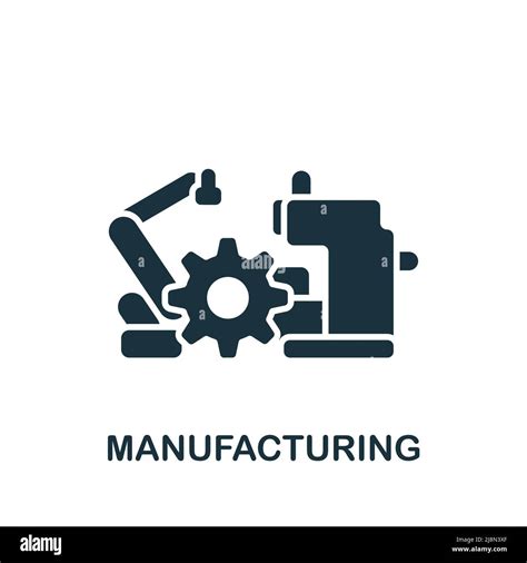Manufacturing Icon Monochrome Simple Industry 4 0 Icon For Templates Web Design And