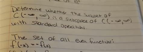 Solved Determine Whether The Subset Of C ∞∞ ﻿is A