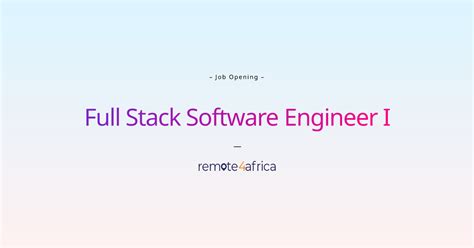 Remote Full Stack Software Engineer I Job At Internet Software