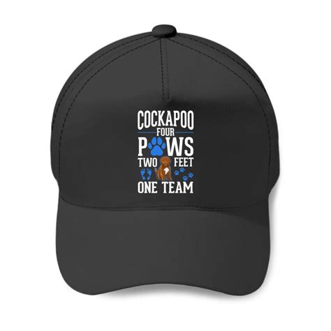 Cockapoo Four Paws Two Feet One Team Cockapoo7 Baseball Caps Sold By