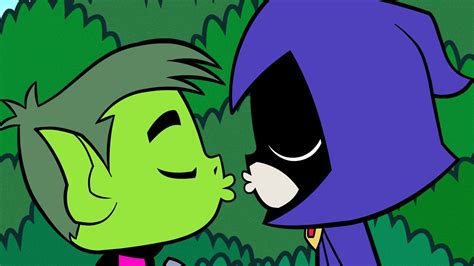 Raven And Beast Boy About To Kiss Beast Boy Raven Photo Fanpop