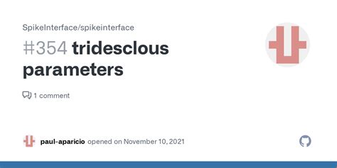 Tridesclous Parameters · Issue 354 · Spikeinterfacespikeinterface