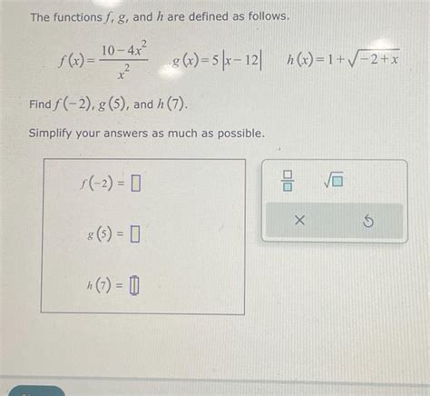 solved the functions f g and h are defined as follows