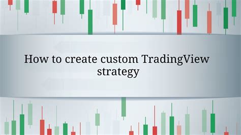 How To Create Custom TradingView Strategy YouTube