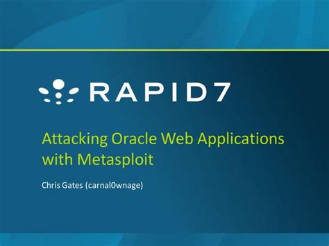Attacking Oracle Web Apps With Metasploit Ppt