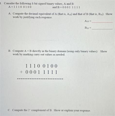 Solved 1 Consider The Following 8 Bit Signed Binary Values