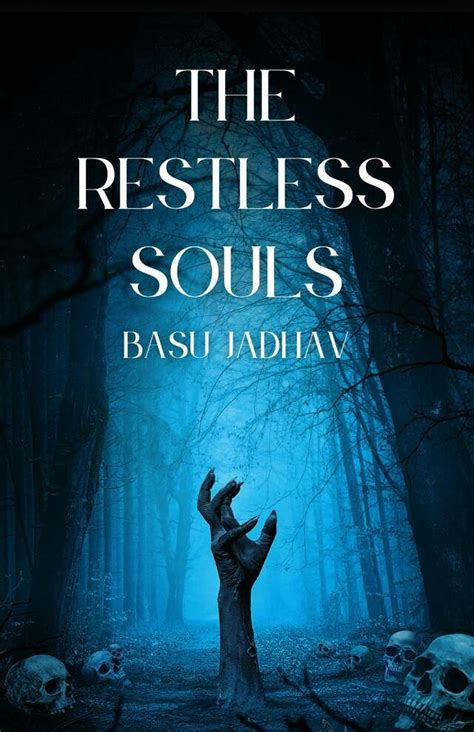 The Restless Souls Ebook Walnutpublication