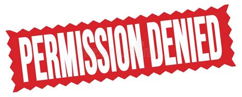 Permiso Denegado De Texto Escrito En El Signo De Marca Roja Stock De Ilustración Ilustración