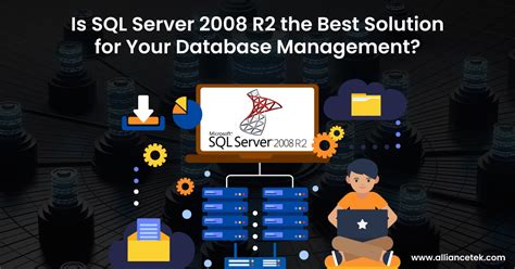Is Sql Server 2008 R2 The Best Solution For Your Database Management