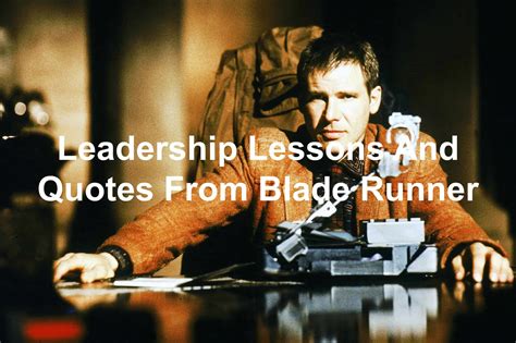 Blade Runner Deckard Quotes Blade Runner 10 Quotes From The Harrison