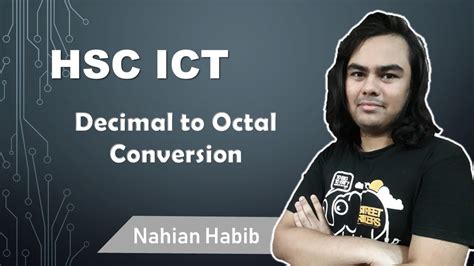 Hsc Ict Chapter 3 Number System Part 3 Decimal To Octal Conversion