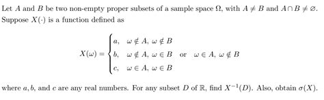 let a and b be two non empty proper subsets of a sample space Ω with a