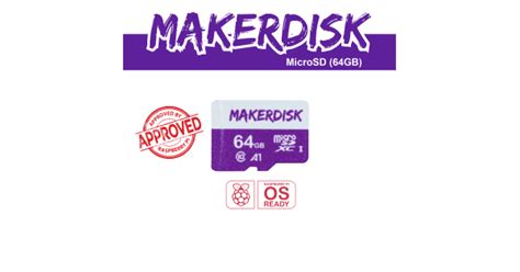 64gb Raspberry Pi Approved Makerdisk Usd With Rpi Os