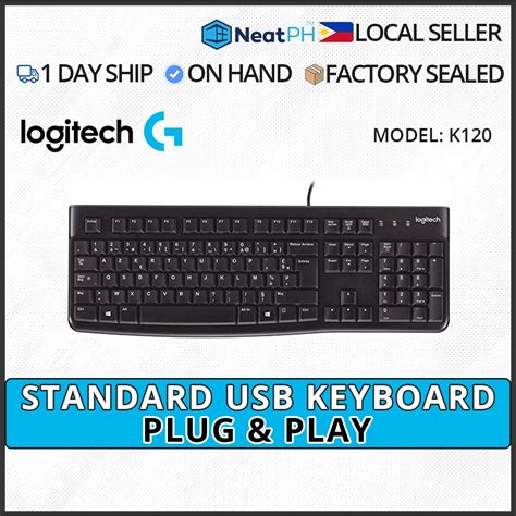 Logitech K120 Plug And Play USB Standard Wired Keyboard Spill Resistant NeatPH Shopee