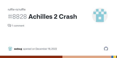 Achilles 2 Crash · Issue 8828 · Ruffle Rsruffle · Github