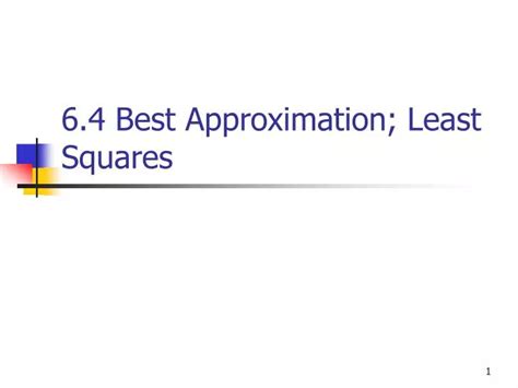 Ppt 6 4 Best Approximation Least Squares Powerpoint Presentation Free Download Id 5355944