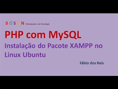 Instalação do XAMPP no Linux Ubuntu PHP MySQL YouTube