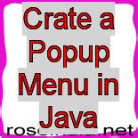 Crate A Popup Menu In Java