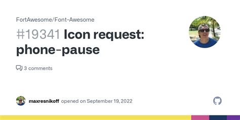 Icon Request Phone Pause · Issue 19341 · Fortawesomefont Awesome