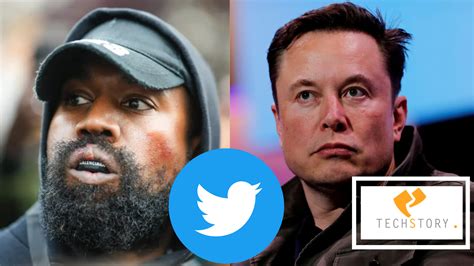 Elon Musk Welcomes Kanye West Back To Twitter Techstory