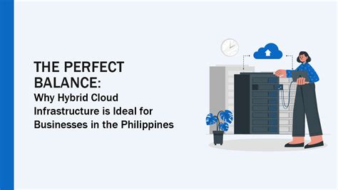 Powerful Hybrid Cloud Infrastructure Benefits