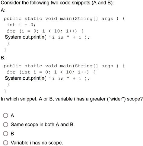 Solved Consider The Following Two Code Snippets A And B A Public