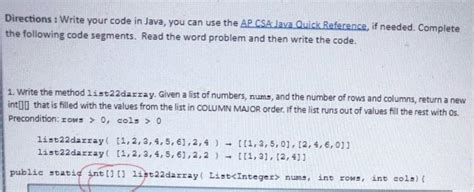 Solved Directions Write Your Code In Java You Can Use The