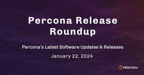 percona release roundups new updates tools and features percona posted on the topic linkedin
