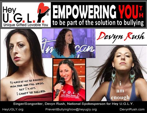 Devyn Rush From American Idol Hey U G L Y