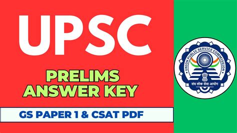 UPSC Prelims Answer Key Unofficial GS Paper CSAT PDF For All Sets