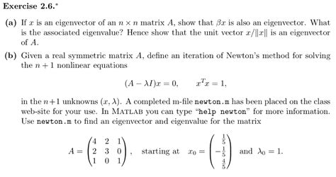Exercise 2 6 A If X Is An Eigenvector Of An N X N Chegg Com