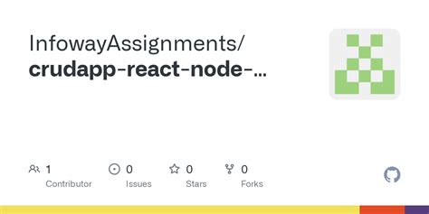 Github Infowayassignmentscrudapp React Node Express Mysql