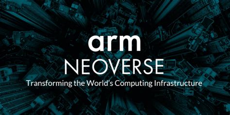 Arm Announces 3rd Gen Neoverse Compute Subsystems Blueprints And Expanded Design Ecosystem