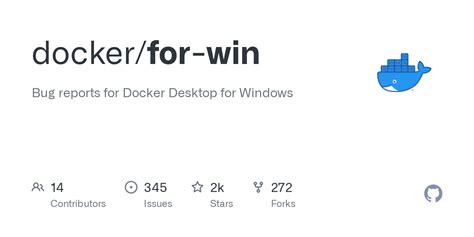 Github Docker For Win Bug Reports For Docker Desktop For Windows