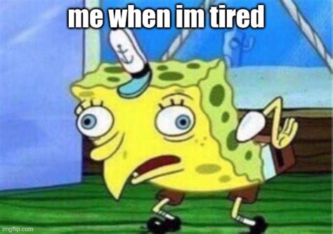 Mocking Spongebob Meme Imgflip