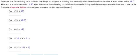 Solved Suppose The Force Acting Column That Helps To Support Building