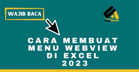 Cara Membuat Menu Webview Di Microsoft Excel Sinyal Abidnet