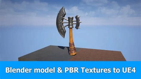 Blender Model And PBR Textures From Substance Painter To Unreal Workflow EroFound