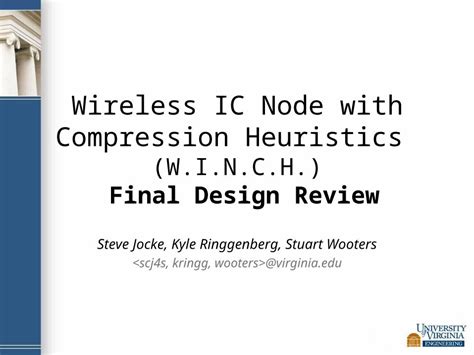 Ppt Wireless Ic Node With Compression Heuristics Winch Final
