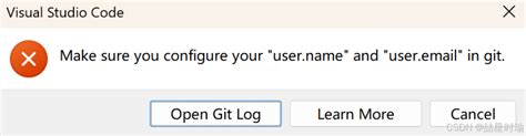 vs code 通过git提交代码 错误提示：make sure you configure your “user name“ and