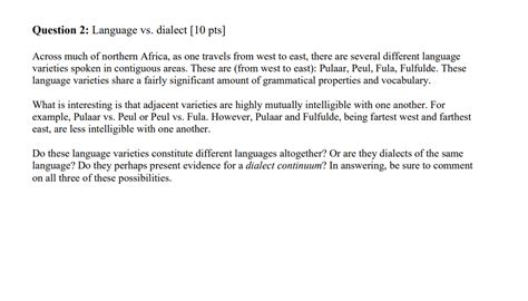 Solved Question 2 Language Vs Dialect 10pts Across Much