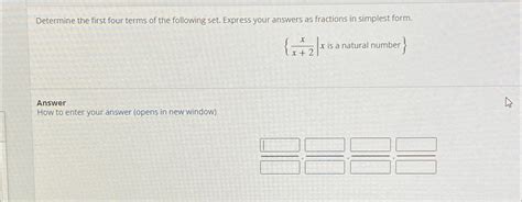 Solved Determine The First Four Terms Of The Following Set