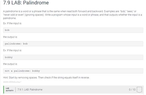Solved A Palindrome Is A Word Or A Phrase That Is The Same