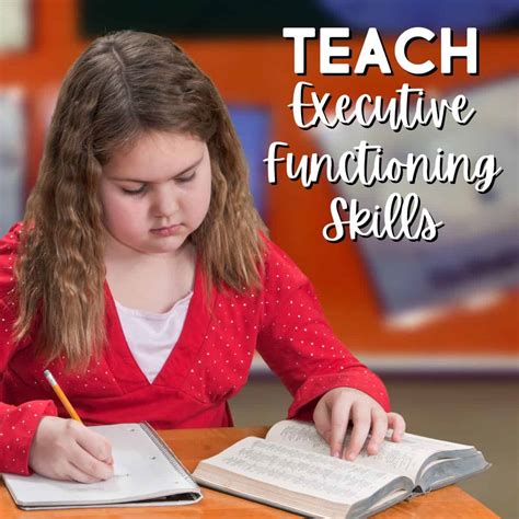 Effectively Teach Executive Functioning Skills In The Elementary Classroom With Goal Setting