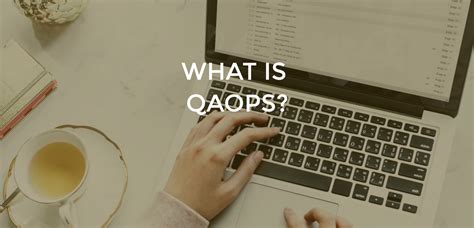What Is Qaops
