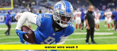 Waiver Wire Week 5 Top Fantasy Football Pickups And Strategies