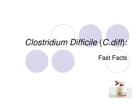 PPT Clostridium Difficile C Diff PowerPoint Presentation Free Download ID