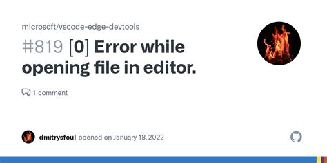0 Error While Opening File In Editor · Issue 819 · Microsoftvscode Edge Devtools · Github