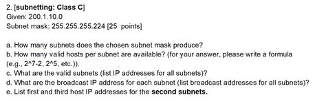 Solved 2 Subnetting Class C Given 200 1 10 0 Subnet Chegg Com