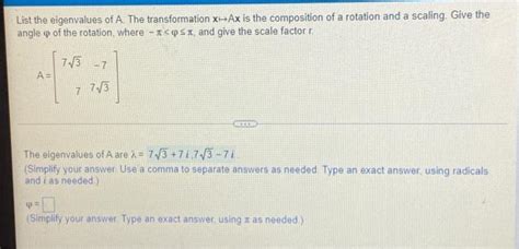 solved list the eigenvalues of a the transformation x ax is